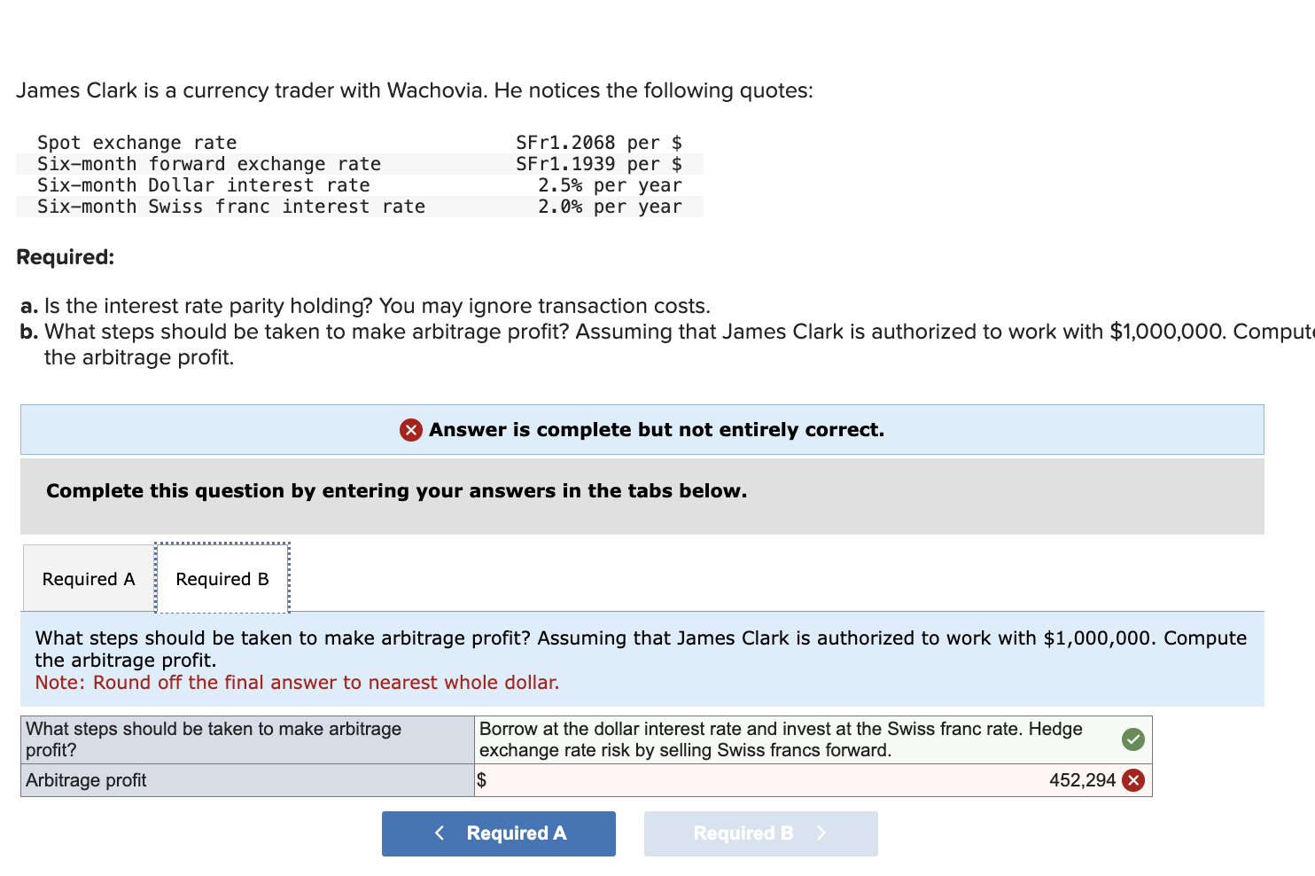 Solved James Clark is a currency trader with Wachovia. He | Chegg.com