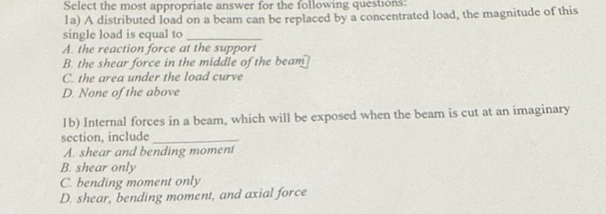 Solved Select the most appropriate answer for the following | Chegg.com