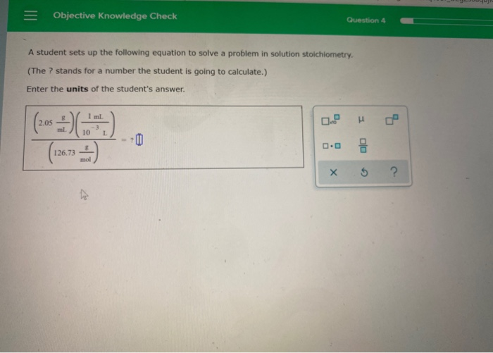 Solved Objective Knowledge Check Question 4 A student sets | Chegg.com