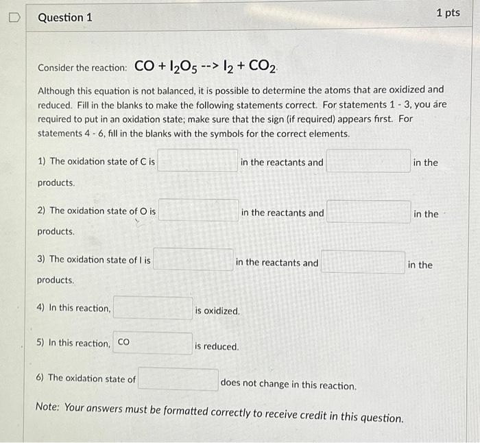 Solved Consider the reaction: CO+I2O5→I2+CO2. Although this | Chegg.com