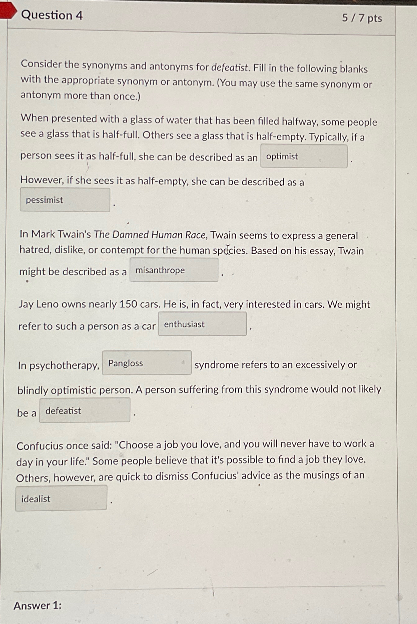 Solved Question 457ptsConsider the synonyms and antonyms for | Chegg.com