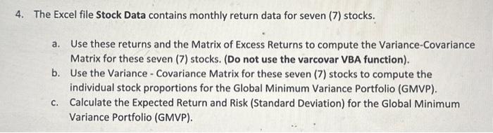 Solved 4. The Excel file Stock Data contains monthly return | Chegg.com