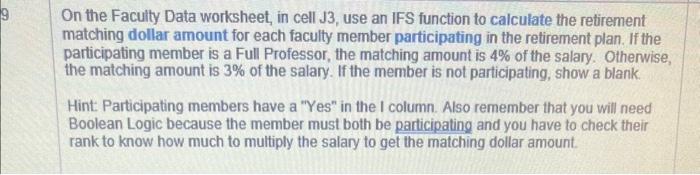 Solved On the Faculty Data worksheet, in cell J3, use an IFS | Chegg.com