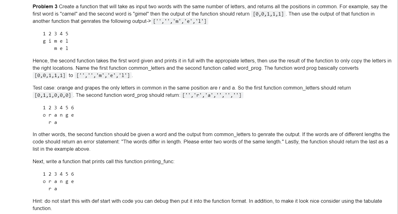 Solved Problem 3 ﻿in python, do not start this with "def | Chegg.com