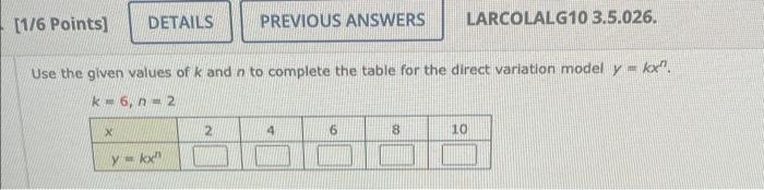 Solved Use the given values of k and n to complete the table | Chegg.com