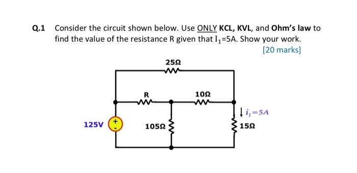 Solved Q.1 Consider the circuit shown below. Use ONLY KCL, | Chegg.com