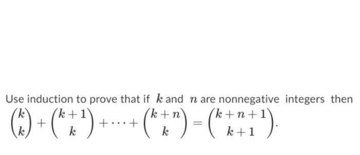 Solved Use induction to prove that if \\( k \\) and \\( n | Chegg.com