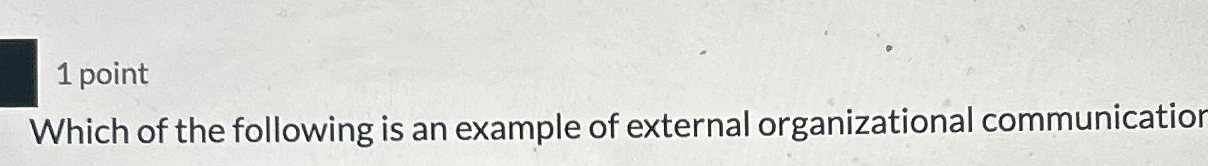 Solved Which of the following is an example of external | Chegg.com
