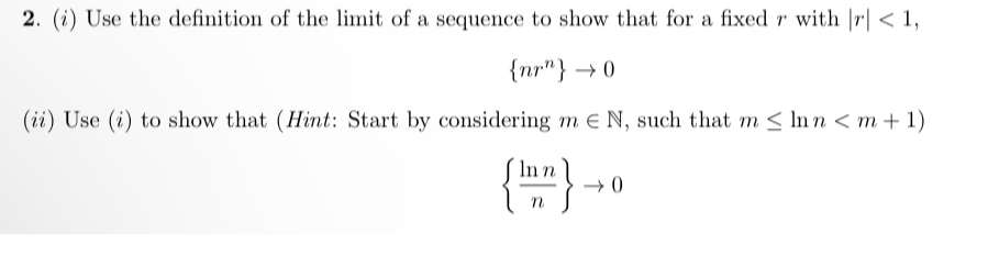 Solved (i) ﻿Use the definition of the limit of a sequence to | Chegg.com