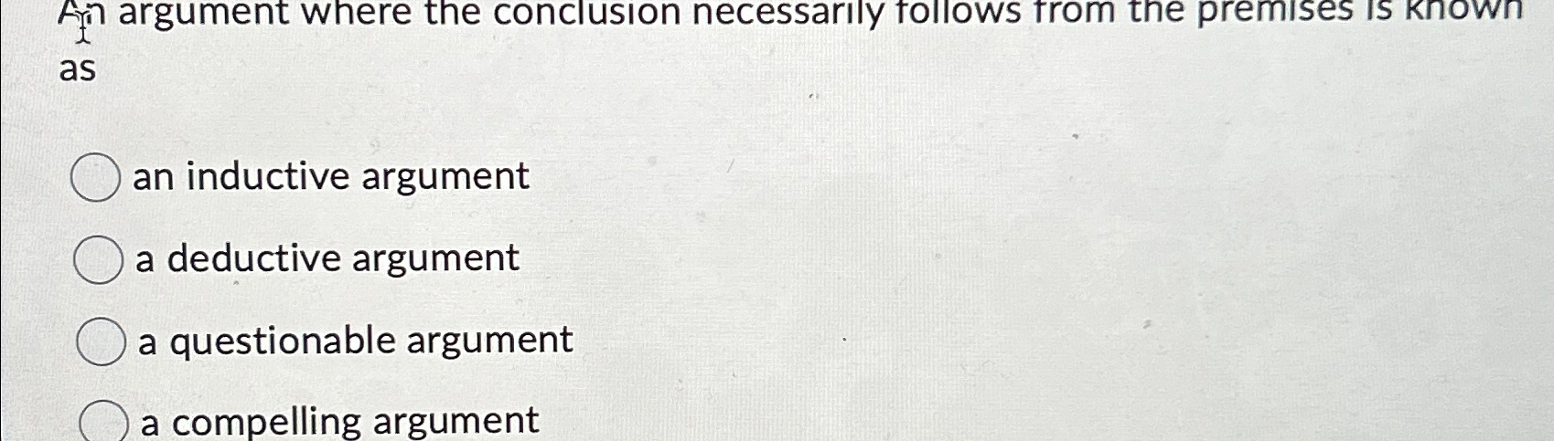 Solved Fn argument where the conclusion necessarily tollows | Chegg.com