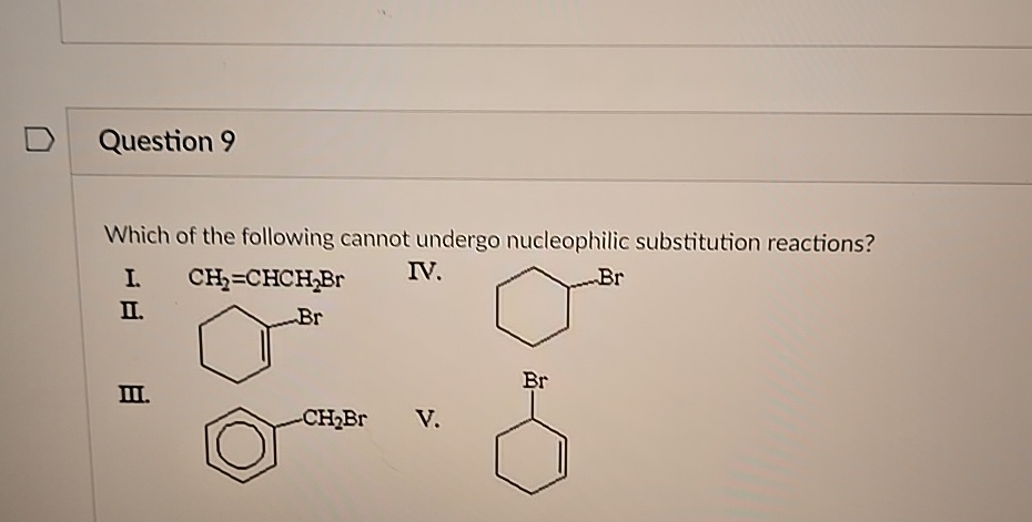 Solved by an EXPERT Question 9Which of the following cannot undergo | Chegg.com