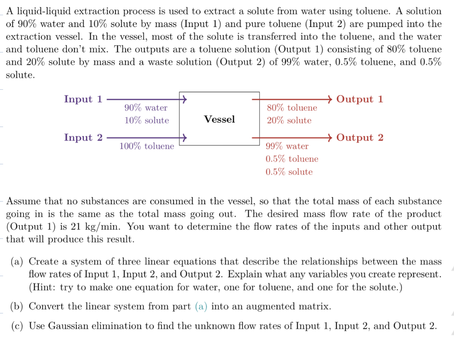 Solved A liquid-liquid extraction process is used to extract | Chegg.com