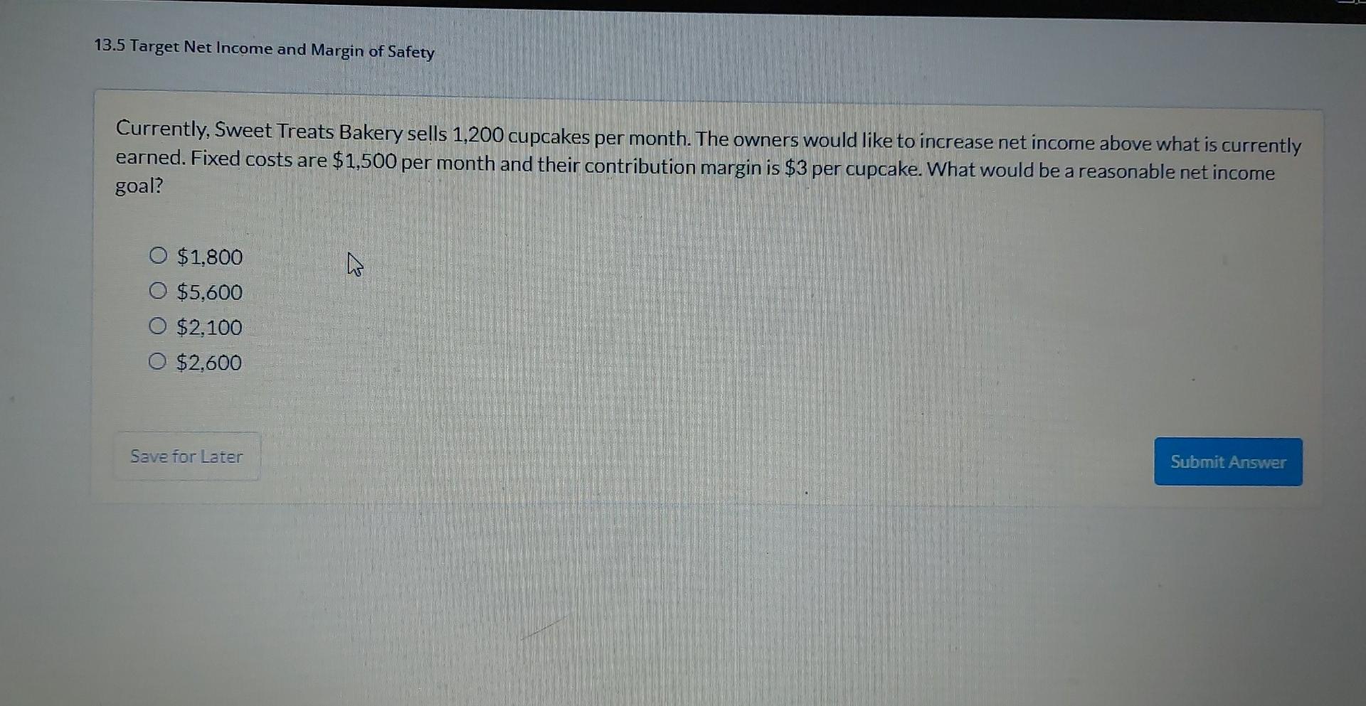 Solved Currently, Sweet Treats Bakery sells 1,200 cupcakes | Chegg.com