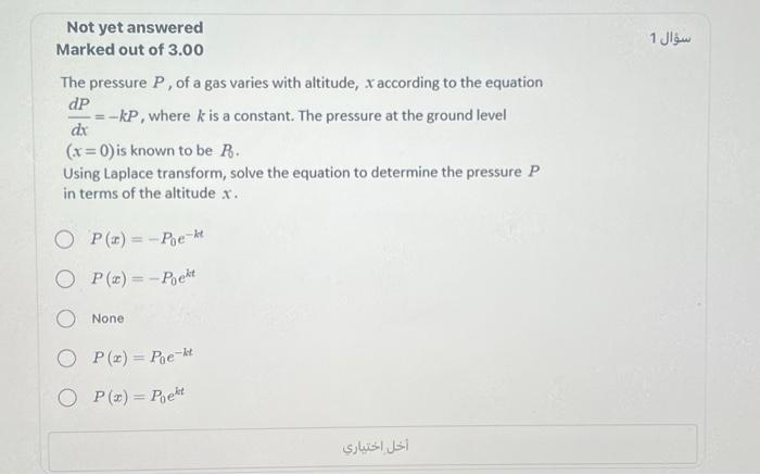 Solved Marked out of 3.00 The pressure P, of a gas varies | Chegg.com