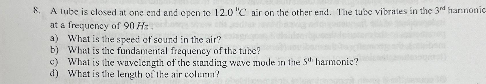Solved A tube is closed at one end and open to 12.0°C ﻿air | Chegg.com