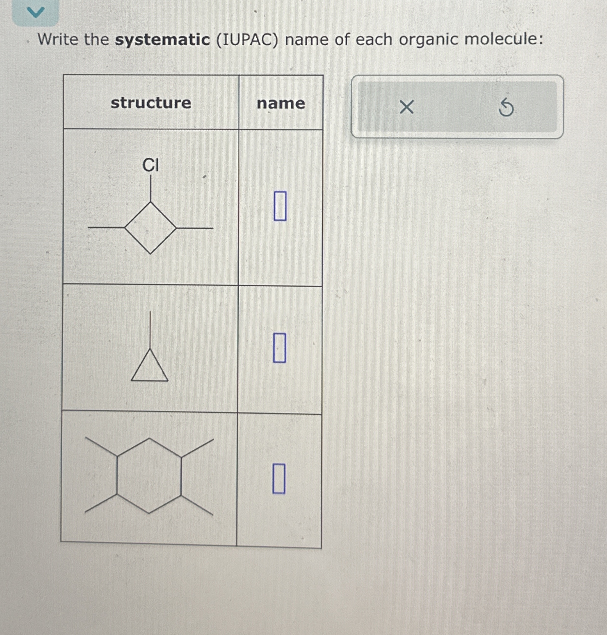 Solved Write the systematic (IUPAC) ﻿name of each organic | Chegg.com