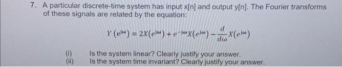 Solved A particular discrete-time system has input x[n] and | Chegg.com