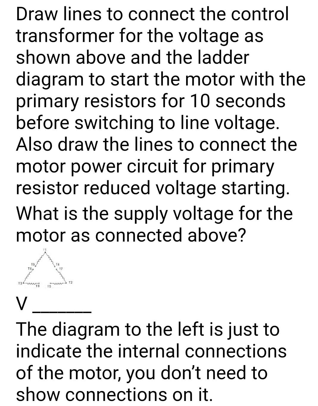 Solved Draw lines to connect the control transformer for the | Chegg.com
