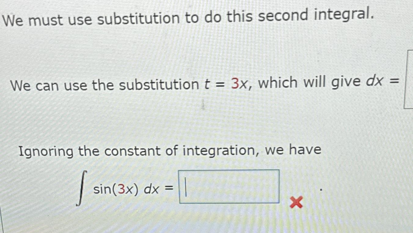 Solved We must use substitution to do this second | Chegg.com