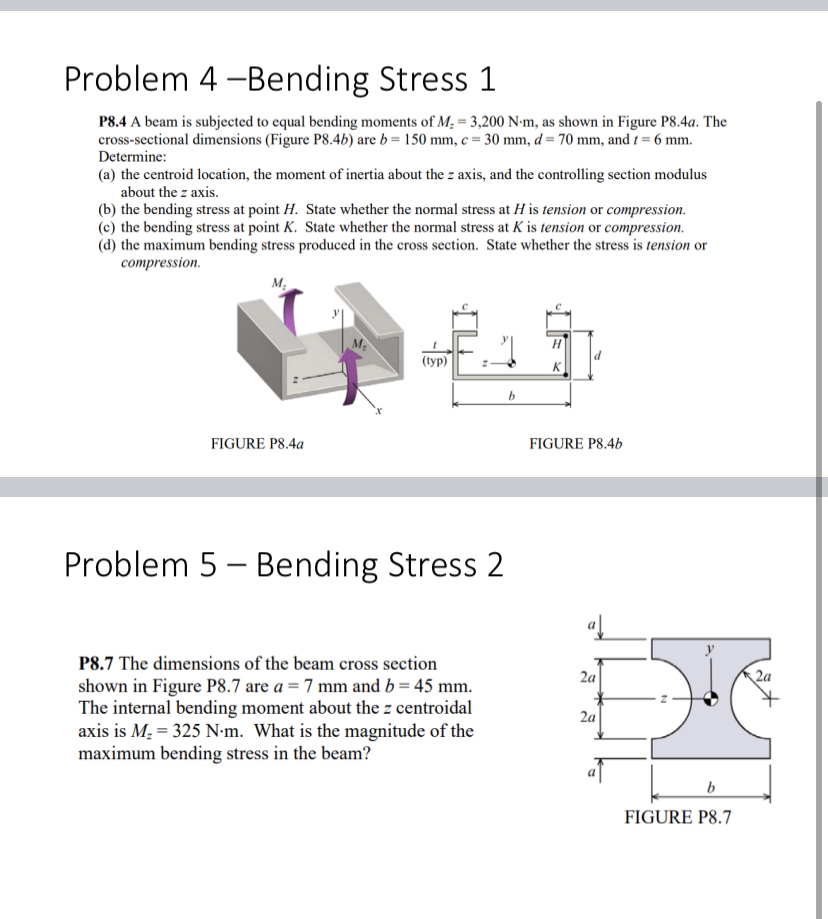 Solved Problem 4 -Bending Stress 1P8.4 ﻿A beam is subjected | Chegg.com