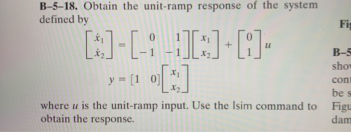 Solved B-5-18. Obtain the unit-ramp response of the system | Chegg.com