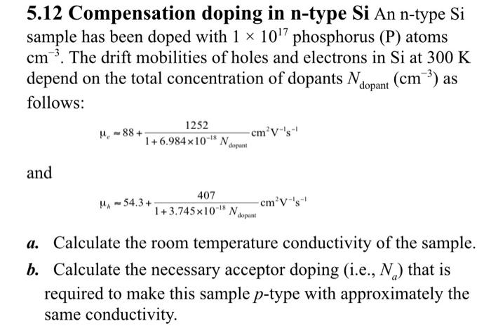 Solved 5.12 Compensation doping in n-type Si An n-type Si | Chegg.com