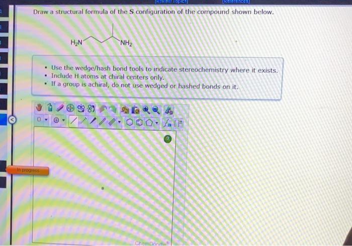 Solved Draw a structural formula of the S configuration of | Chegg.com