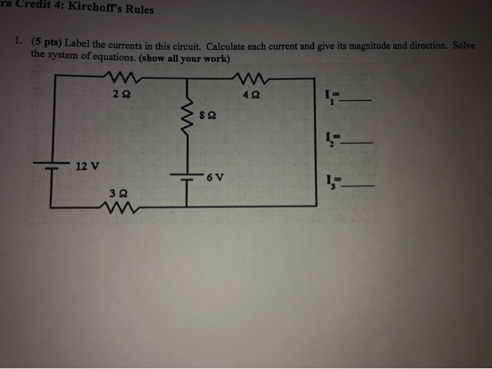 Solved label the currents in this circuit. calculate each | Chegg.com