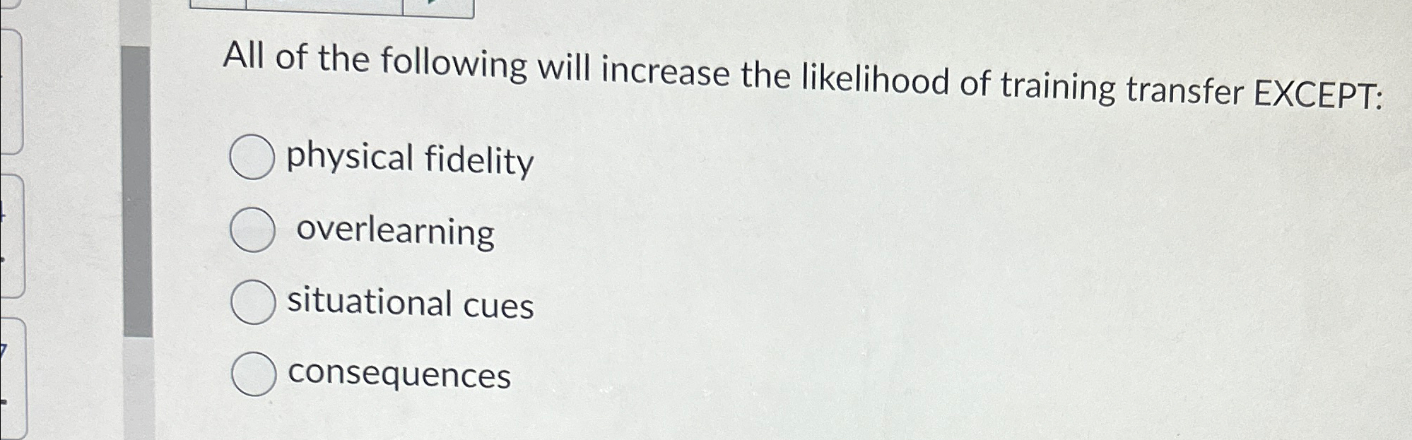 Solved All of the following will increase the likelihood of | Chegg.com