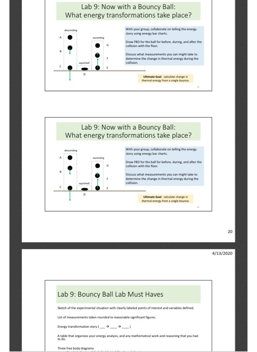 Solved Lab 9: Now with a Bouncy Ball: What energy | Chegg.com