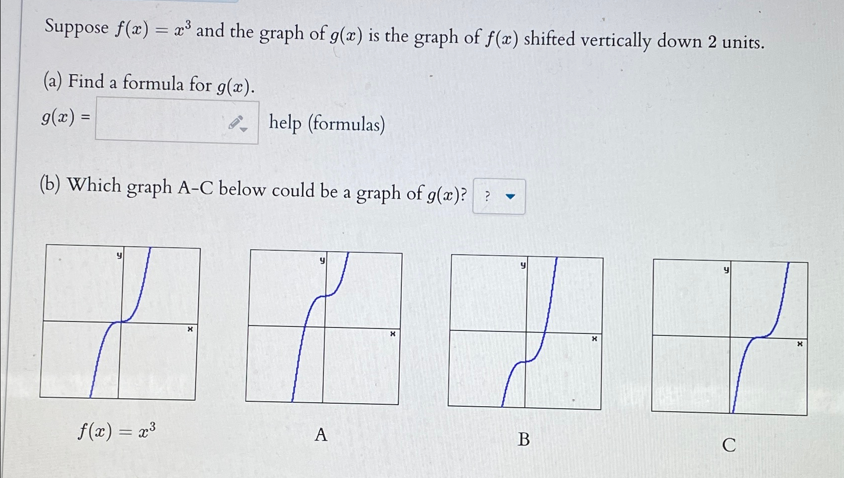 Solved Suppose f(x)=x3 ﻿and the graph of g(x) ﻿is the graph | Chegg.com
