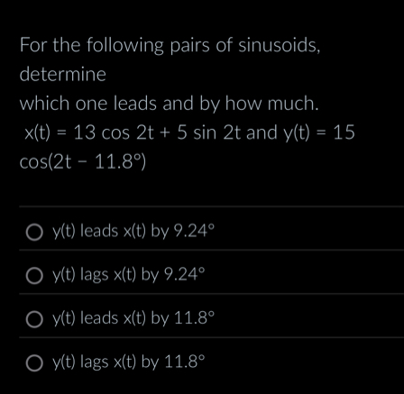 Solved For the following pairs of sinusoids, ﻿determine | Chegg.com