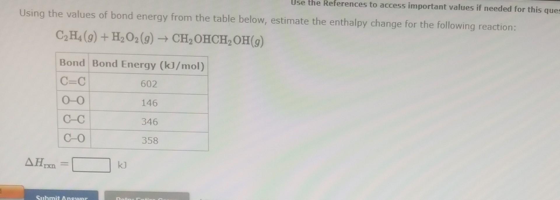 Solved Using average bond enthalpies (linked above), | Chegg.com