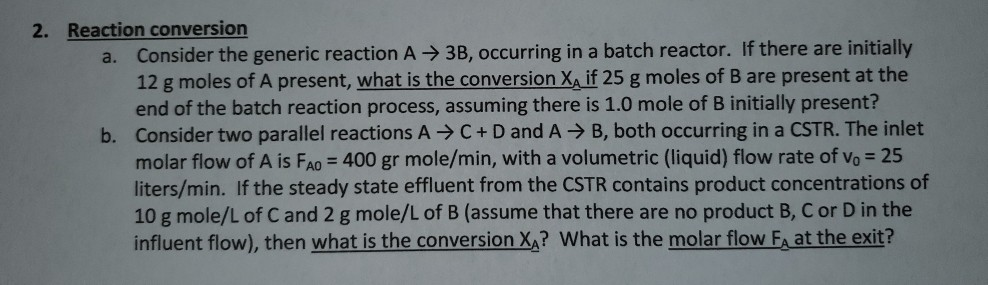 Solved a. 2. Reaction conversion Consider the generic | Chegg.com