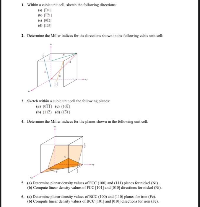 Solved 1. Within a cubic unit cell, sketch the following | Chegg.com