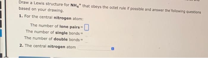 Solved Draw a Lewis structure, for NH3 that obeys the octet | Chegg.com