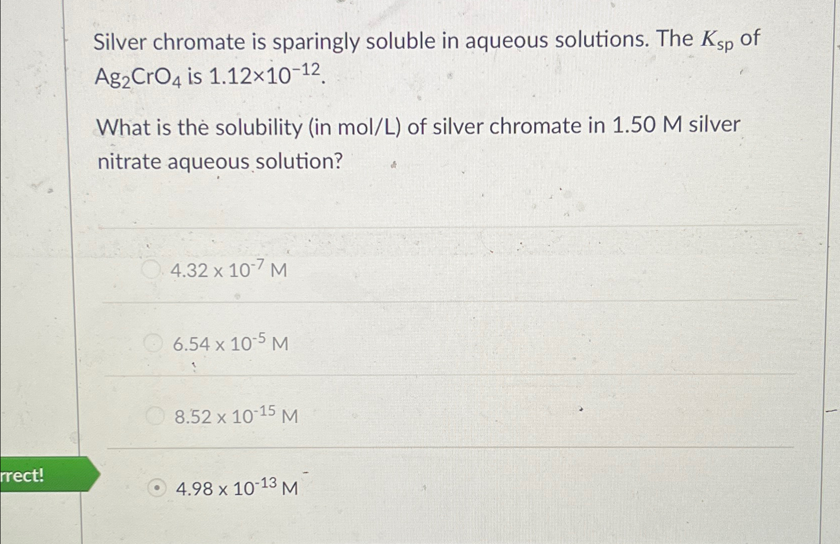 Solved Silver chromate is sparingly soluble in aqueous | Chegg.com