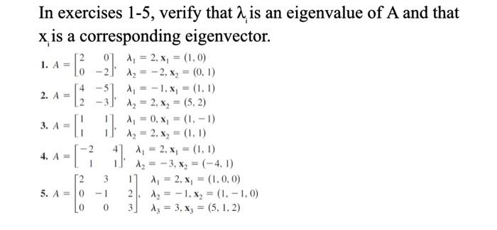 In exercises 1−5, verify that λi is an eigenvalue of | Chegg.com