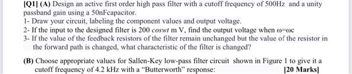 Solved [Q1] (A) Design an active first order high pass | Chegg.com