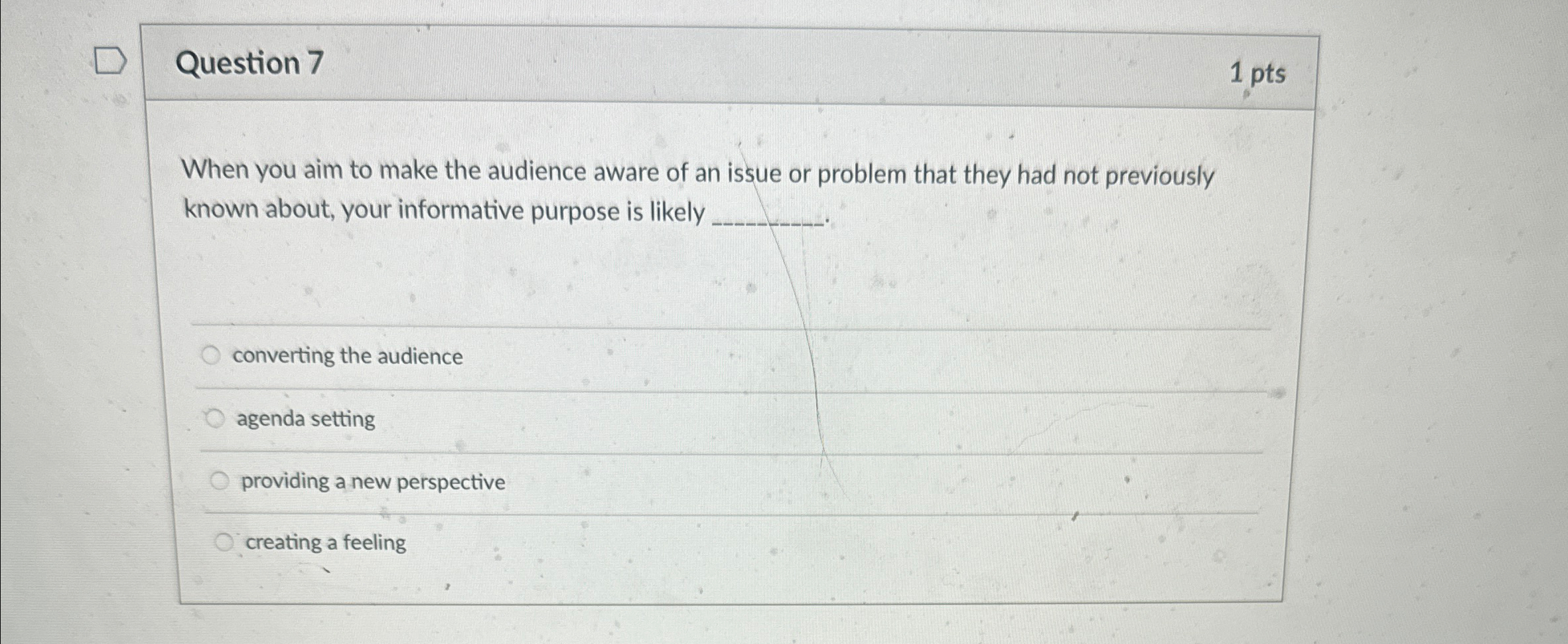 Solved Question 71 ﻿ptsWhen you aim to make the audience | Chegg.com