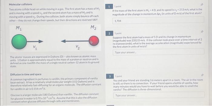 Solved Molecular collisions Two atoms collide head-on while | Chegg.com