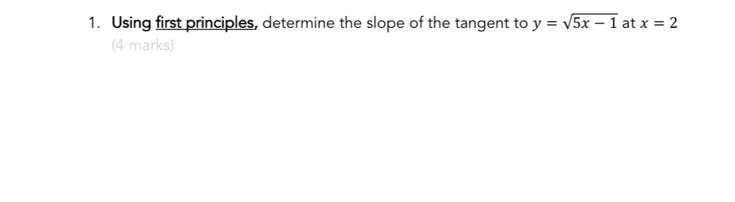 Solved Using first principles, determine the slope of the | Chegg.com