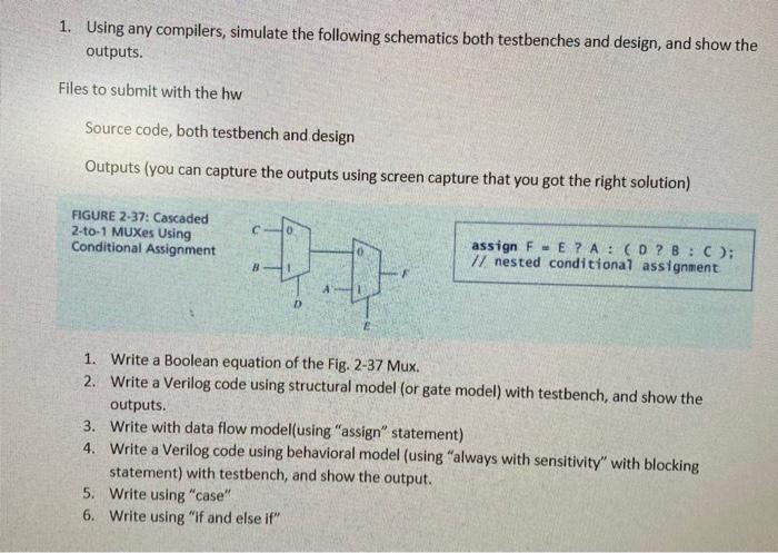 Solved 1. Using any compilers, simulate the following | Chegg.com