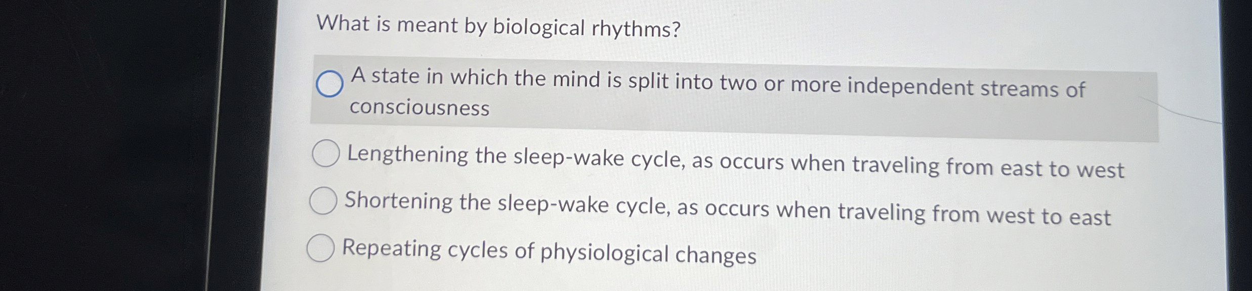 Solved What is meant by biological rhythms?A state in which | Chegg.com