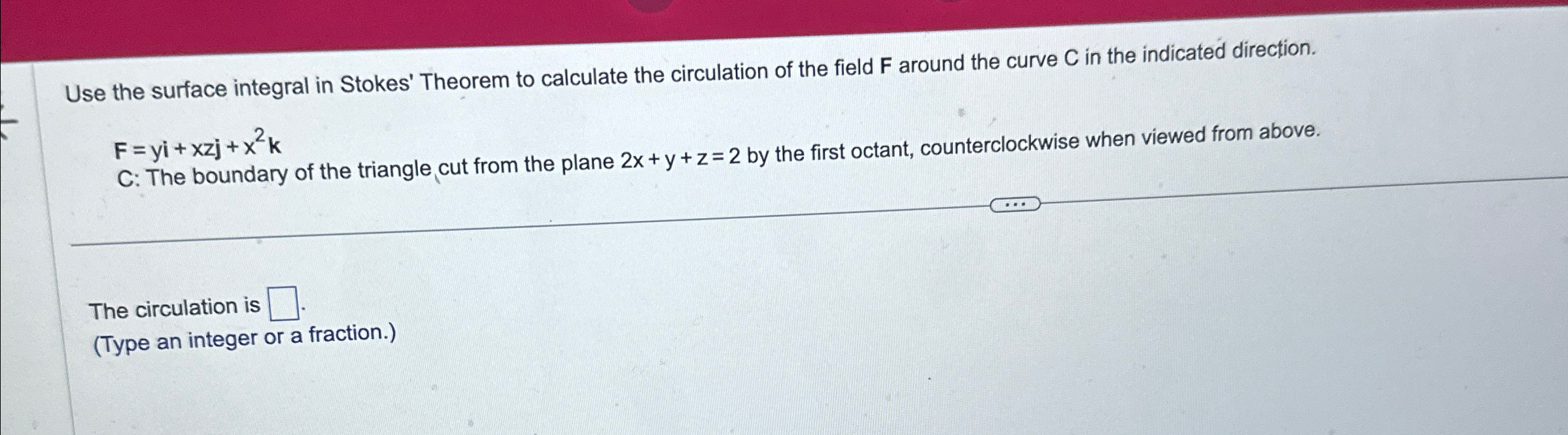 Solved Use the surface integral in Stokes' Theorem to | Chegg.com