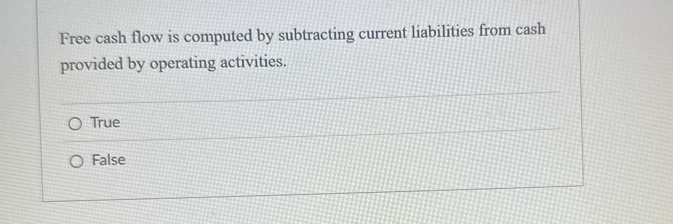 Solved Free cash flow is computed by subtracting current | Chegg.com