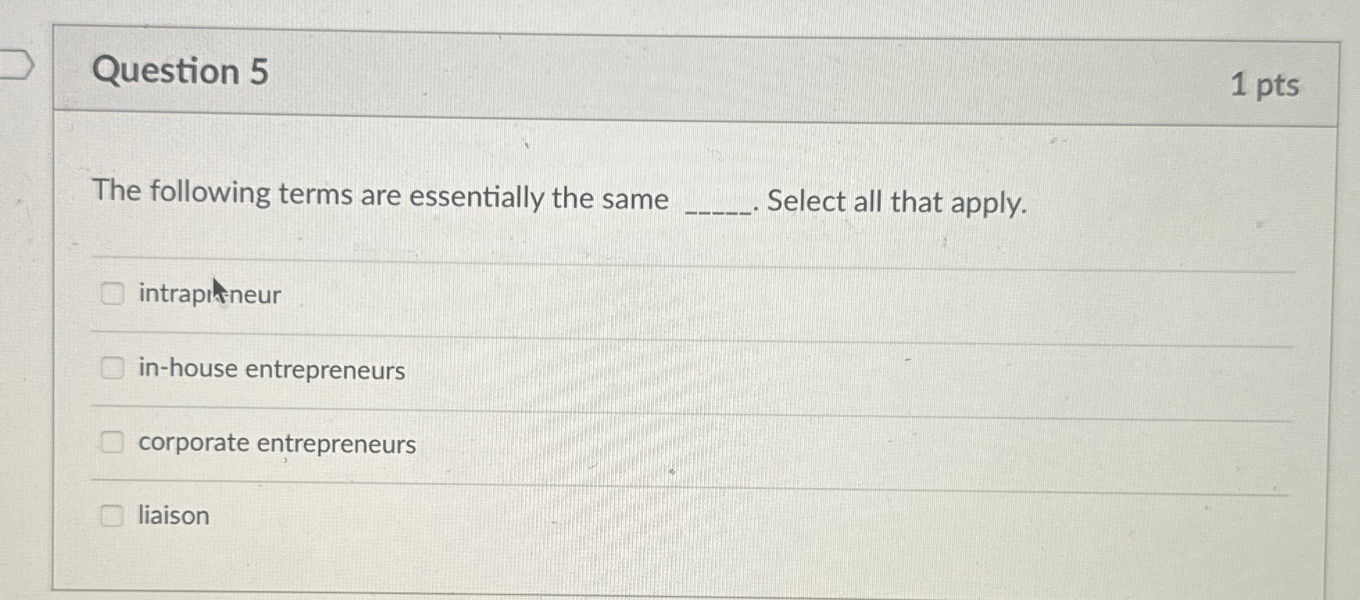 Solved Question 51 ptsThe following terms are essentially | Chegg.com Solved Question 51 ptsThe following terms are essentially | Chegg.com