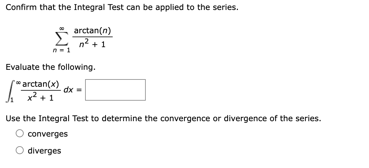 Solved Confirm that the Integral Test can be applied to the | Chegg.com