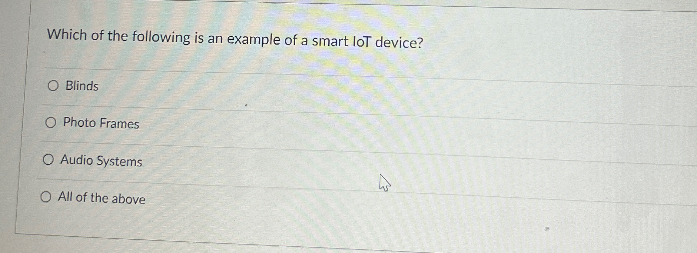 Solved Which of the following is an example of a smart loT | Chegg.com