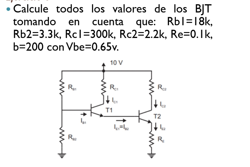 Solved Calcule todos los valores de los BJT tomando en | Chegg.com